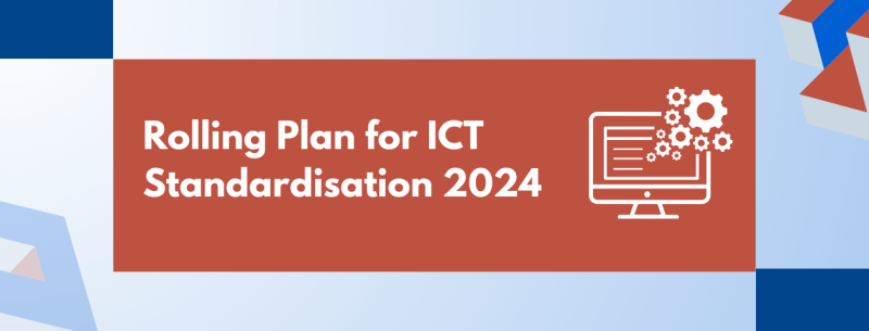 European Commission's Rolling Plan for ICT Standardisation 2024 ...